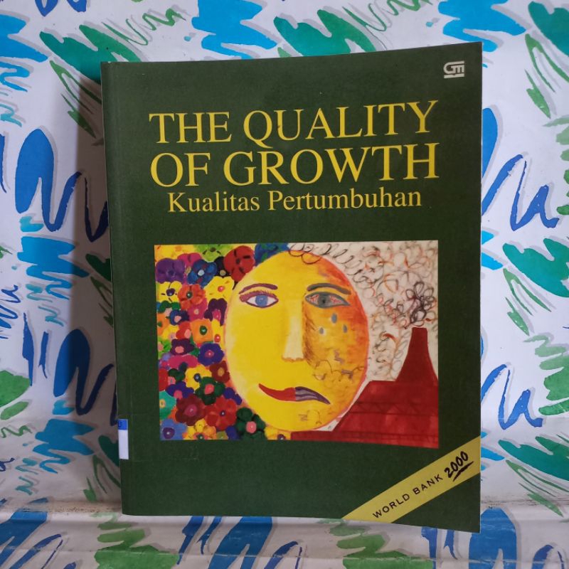 Jual original Buku The Quality of Growth Kualitas Pertumbuhan World ...