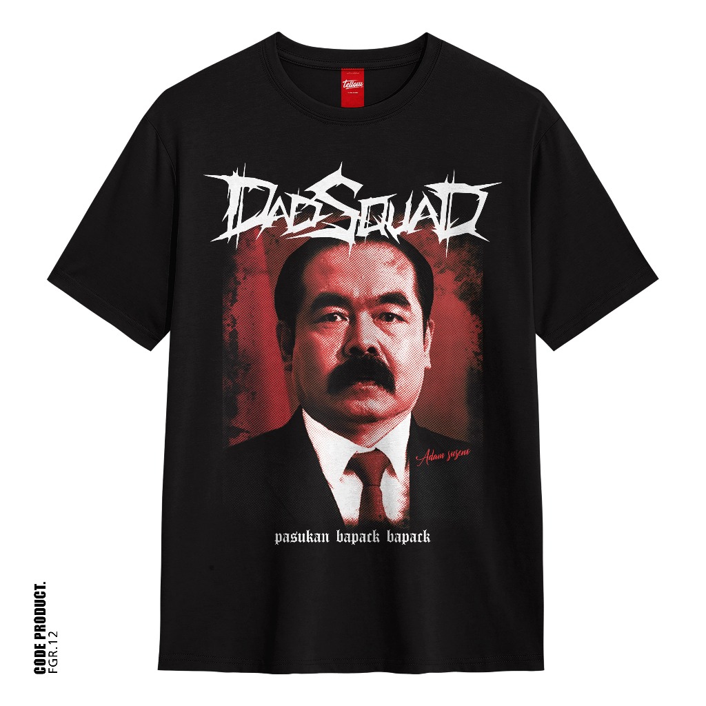 Jual TELLOW.co Tshirt - Kaos Parodi DeadSquad - DadSquad Pasukan Bapak ... Jual TELLOW.co Tshirt - Kaos Parodi DeadSquad - DadSquad Pasukan Bapak ...