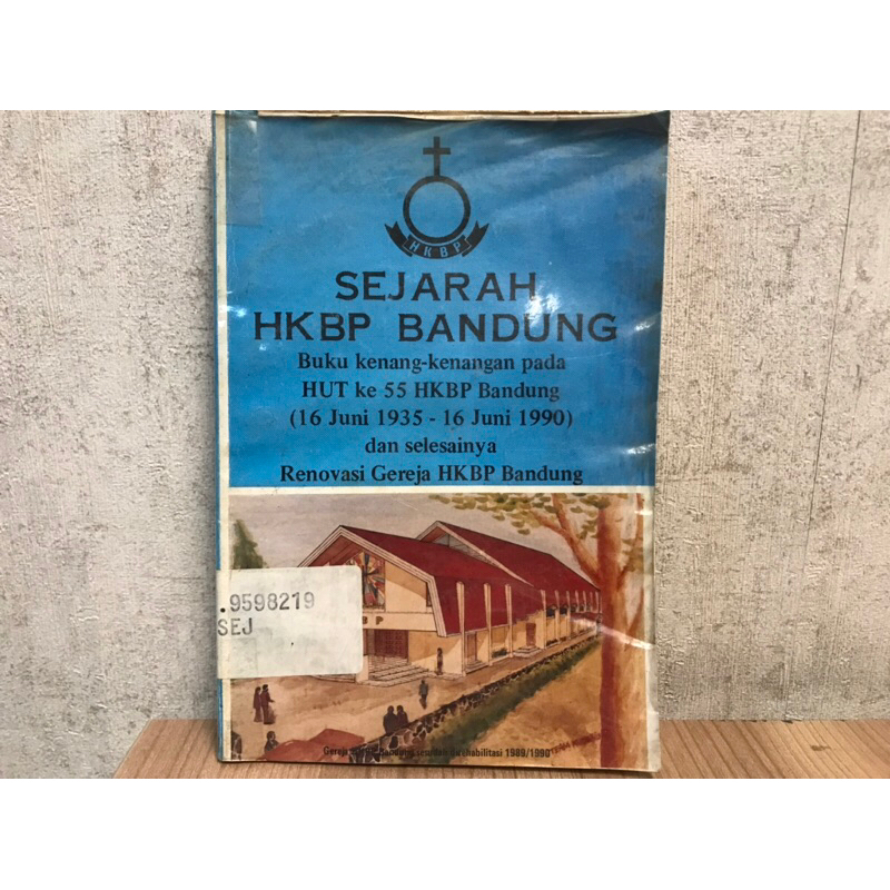 Jual Sejarah HKBP Bandung (1935 - 1990) | Shopee Indonesia