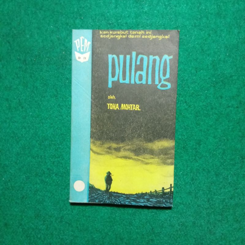 Jual Pulang - Toha Mohtar [Novel Indonesia Lawas] | Shopee Indonesia