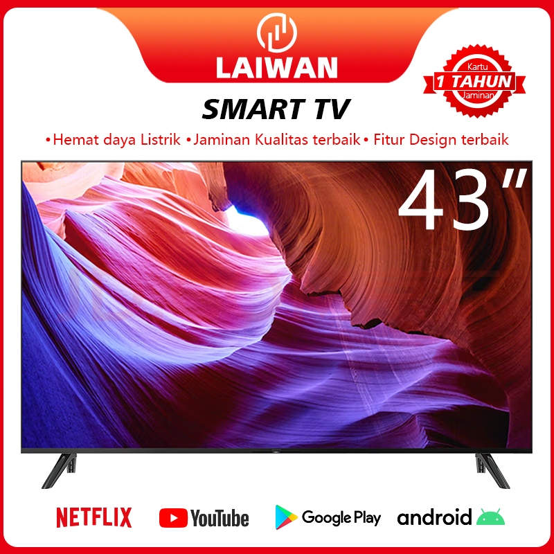 Jual 【LAIWAN】Smart TV 40/43/32 inch TV LED Digital Android TV FHD/UHD Televisi | Shopee Indonesia