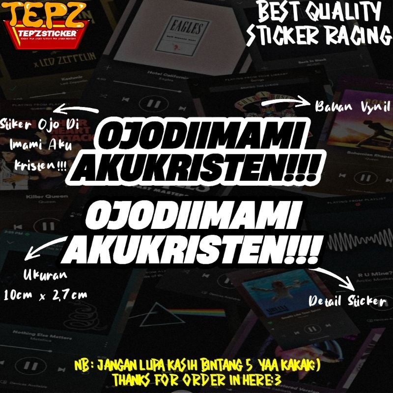 Jual STIKER STICKER (OJO DIIMAMI AKU KRISTEN) STIKER RACING|STIKER HELM ...