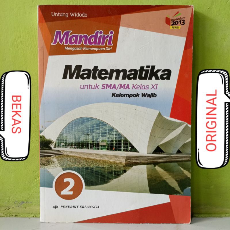 Jual Buku Soal Mandiri MTK Matematika Kelas 11 XI 2 II MA SMA Penerbit Erlangga Kurikulum 2013 ...