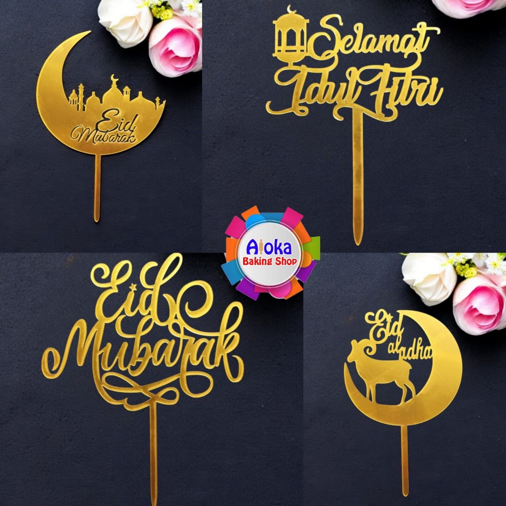 Jual (10Pcs) Topper Acrylic Selamat Idul Fitri / Topper Eid Mubarak ...