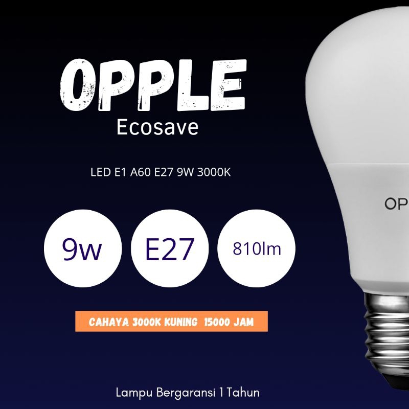 Jual Lampu Led Bulb Bolham Opple Ecosave 9W Cahaya Kuning 3000K Garansi 1 Tahun | Shopee Indonesia