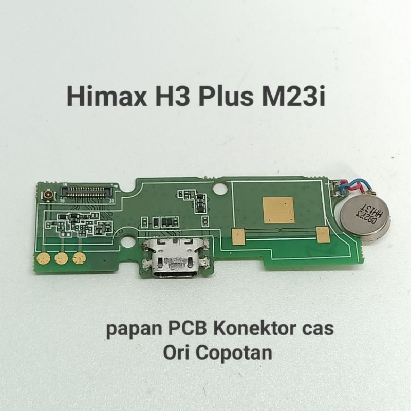 Jual Papan PCB konektor Cas Himax H3 Plus m23i Ori Copotan | Shopee Indonesia
