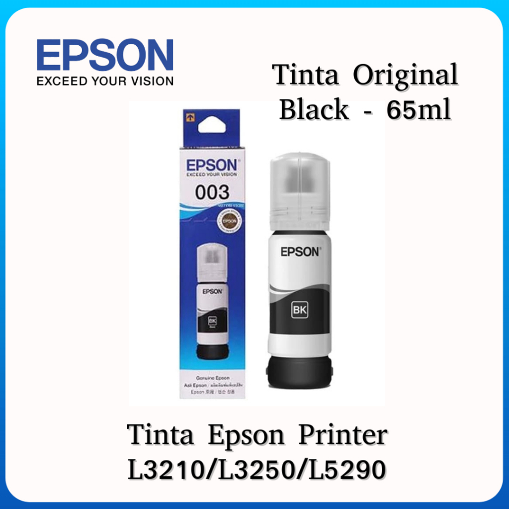 Jual TINTA EPSON 003 BLACK HITAM ORIGINAL L3210 L3250 L5290 - 003 CYAN ...