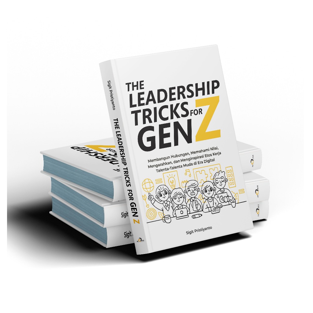 Jual Buku THE LEADERSHIP TRICKS FOR GEN Z: Membangun Hubungan, Memahami ...