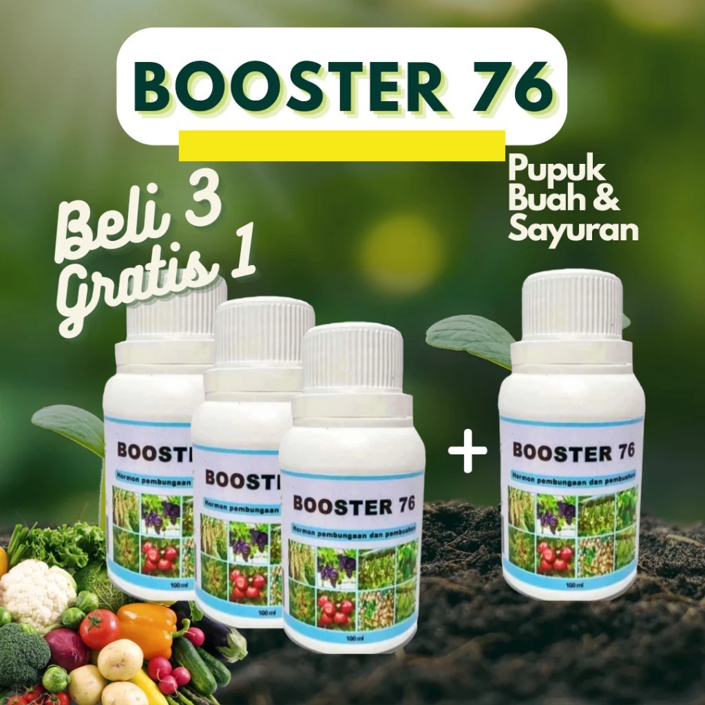 Jual Beli 3 Gratis 1-PUPUK BOOSTER 76 penyubur pelebat buah pembesar ...
