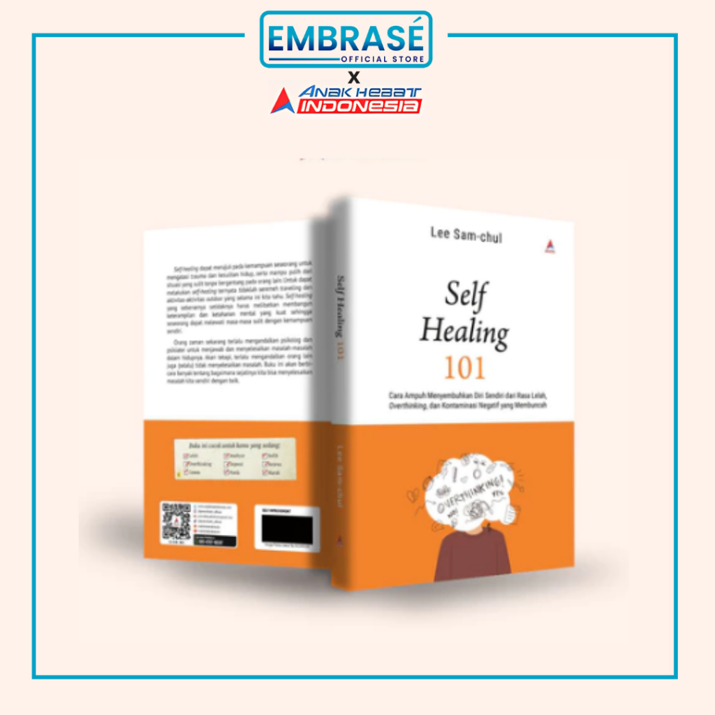 Jual Buku Self Healing 101 : Cara Ampuh Menyembuhkan Diri Sendiri Dari ...