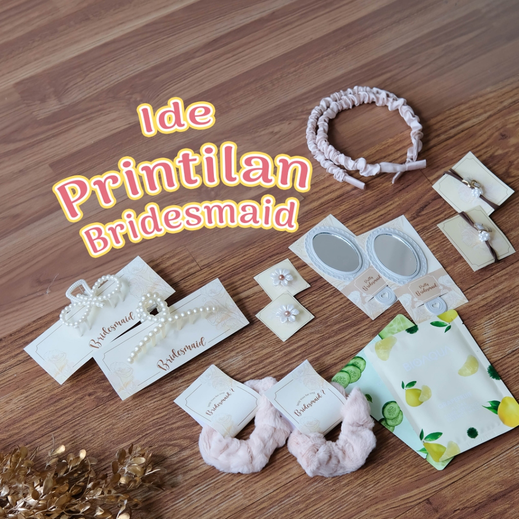 Jual IDE PRINTILAN bridesmaid bingkisan pelengkap | Shopee Indonesia