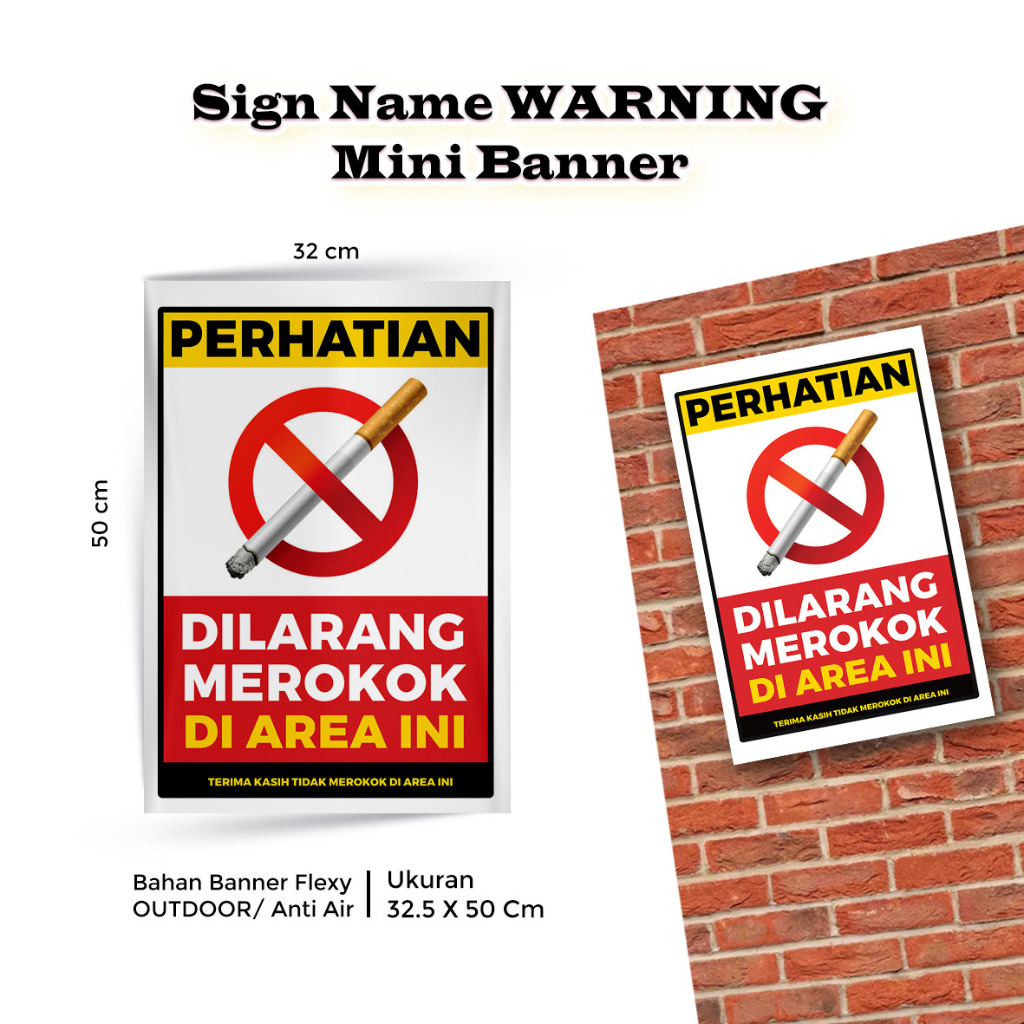 Jual gbm - Sign Name Warning Dilarang Merokok Disi Mini Banner ( Bahan ...