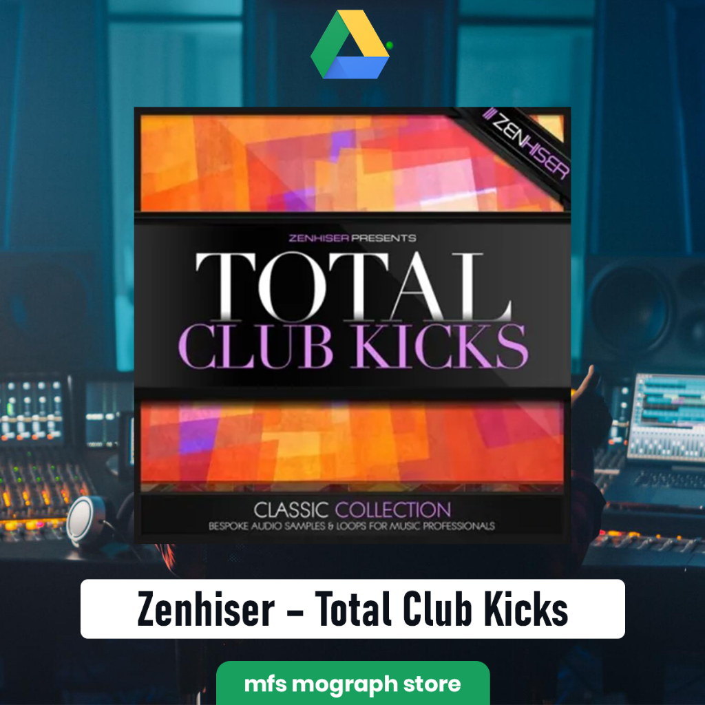 Jual Rp.99 - SETIAP PEMBELIAN ZENHISER SAMPLE AUDIO - Zenhiser – Total Club Kicks (Sample Pack ...
