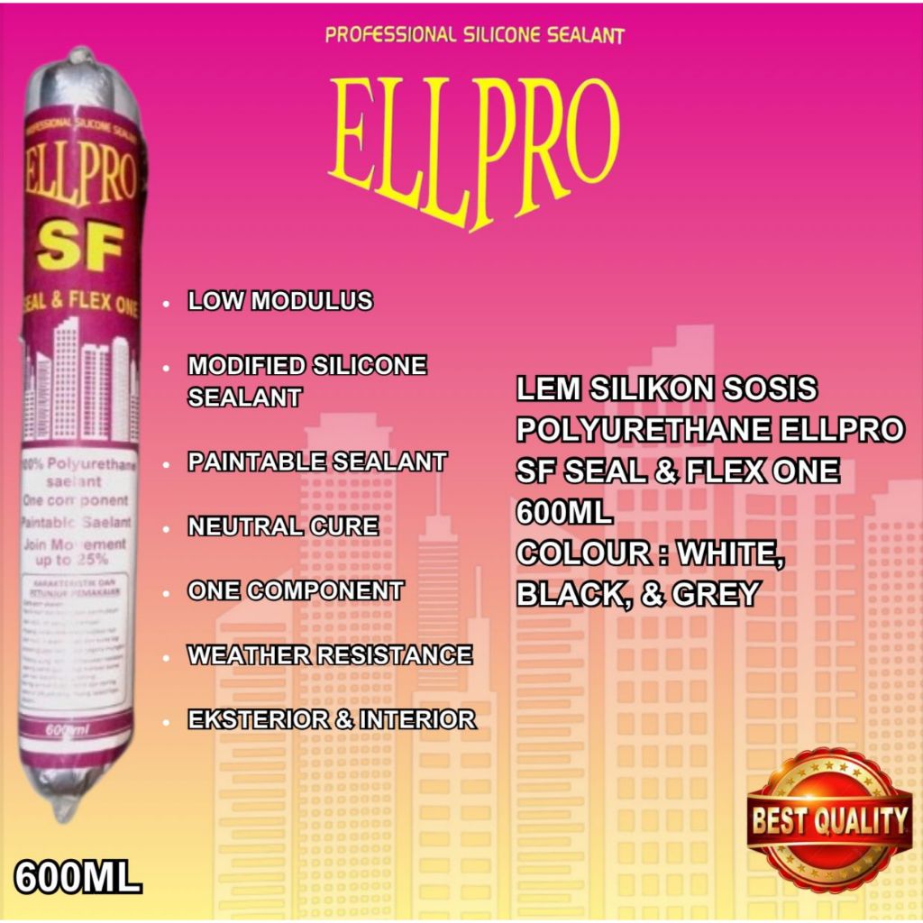 Jual Lem Silikon Sosis PU ELLPRO SF SEAL & FLEX ONE Polyurethane Sealant (SETARA BOSTIK ...