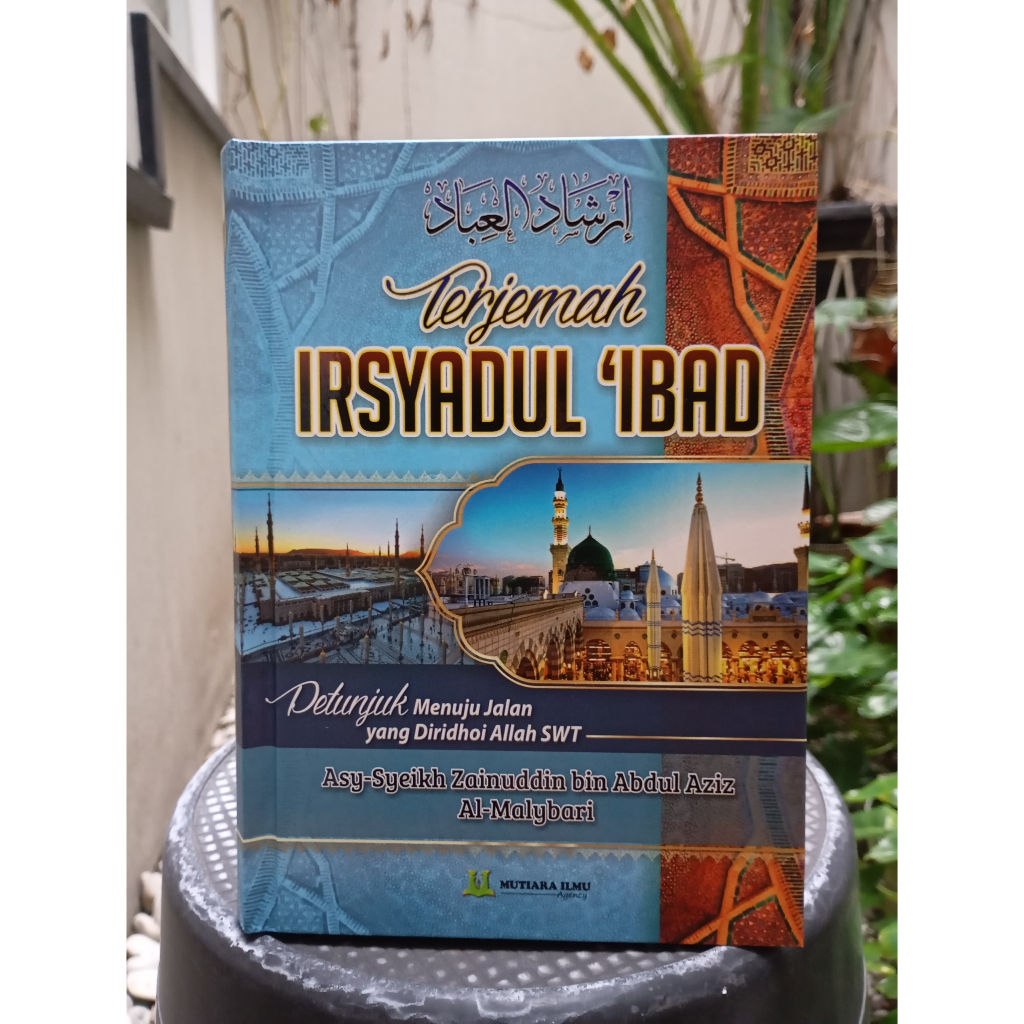 Jual BUKU TERJEMAH IRSYADUL `IBAD - SYEIKH ZAINUDDIN BIN ABDUL AZIZ AL MALYBARI | Shopee Indonesia