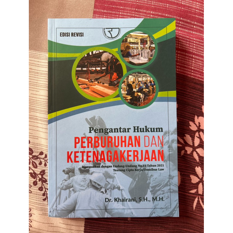 Jual Pengantar Hukum Perburuhan dan Ketenagakerjaan (Edisi Revisi ...