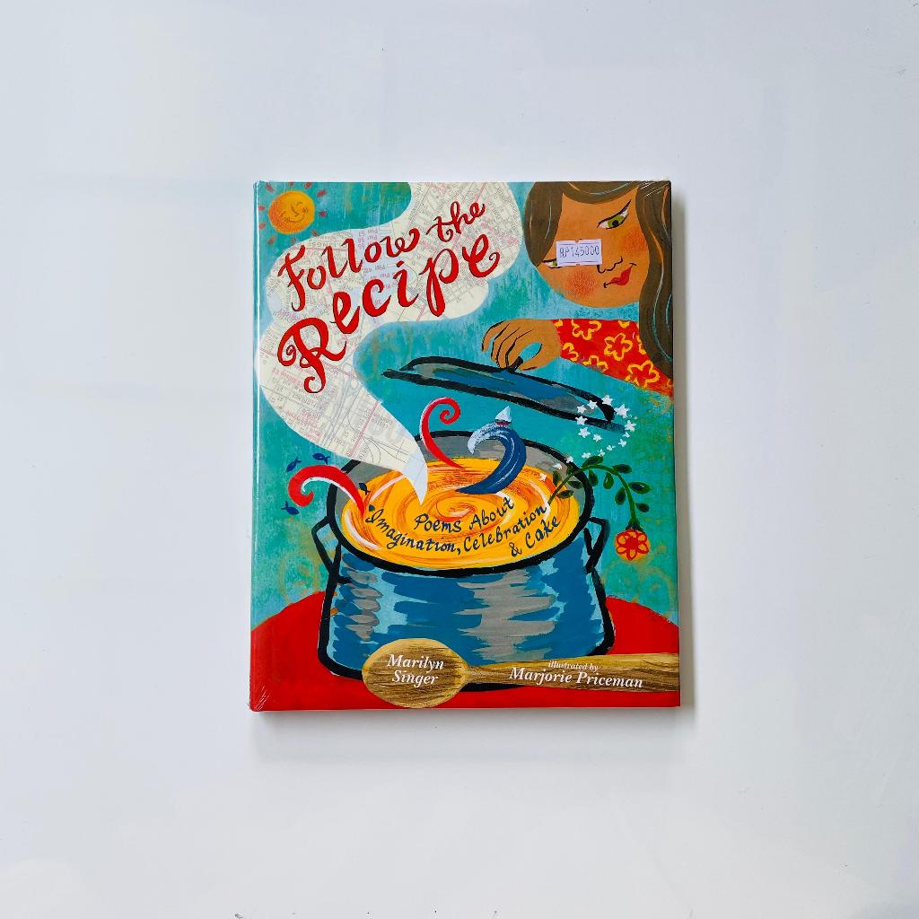 Jual Remainderbook - Follow the Recipe: Poems About Imagination ...