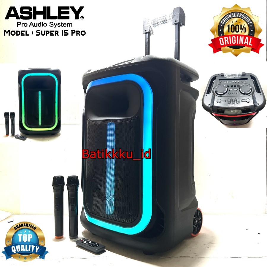 Jual Speaker Aktif Portable ASHLEY SUPER 15 PRO SUPER15 PRO Original 15 ...