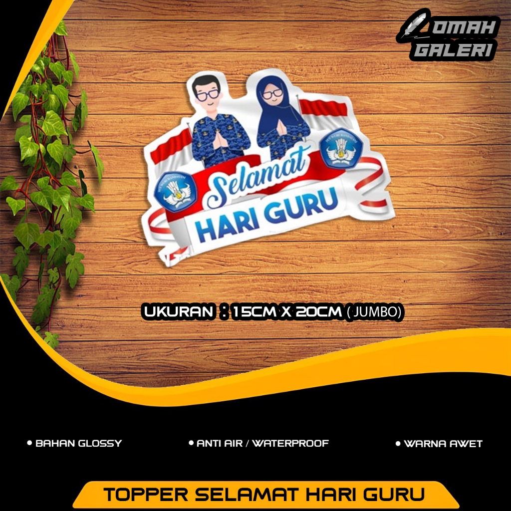 Jual TOPPER HARI GURU JUMBO/TOPPER UCAPAN HARI GURU/TOPPER GURU PGRI ...