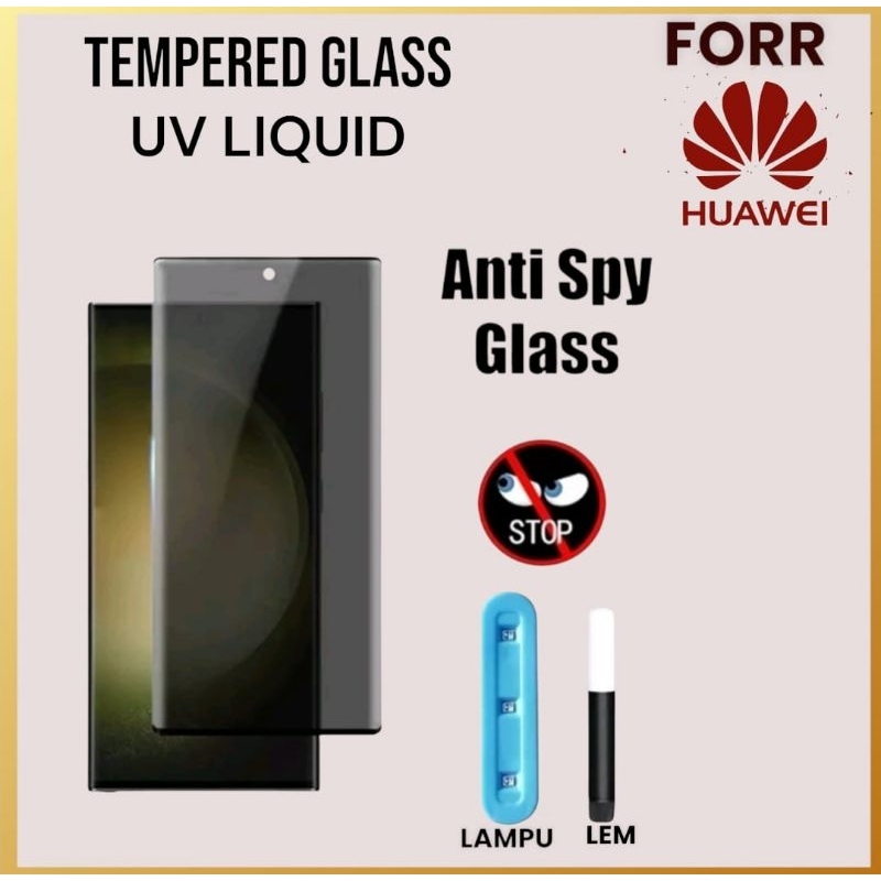 Jual Tempered Glass Curved UV Anti spy Huawei Nova 9 P30 Pro P40 Pro P40 pro+ P50 pro Mate 20 ...
