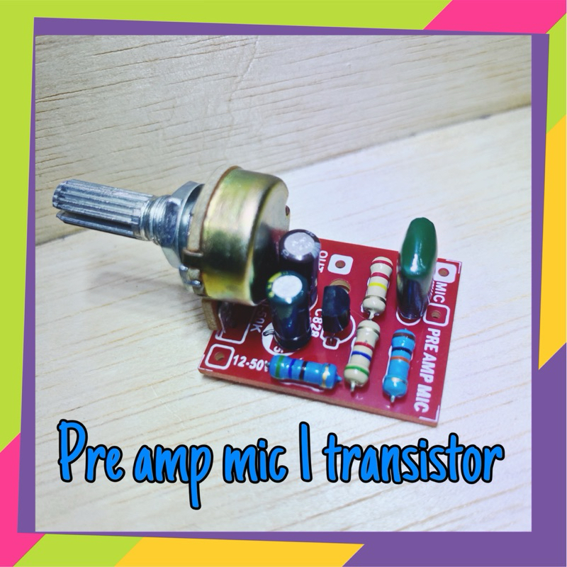 Jual pre amp mic 1 transistor PLUS potensio | Shopee Indonesia
