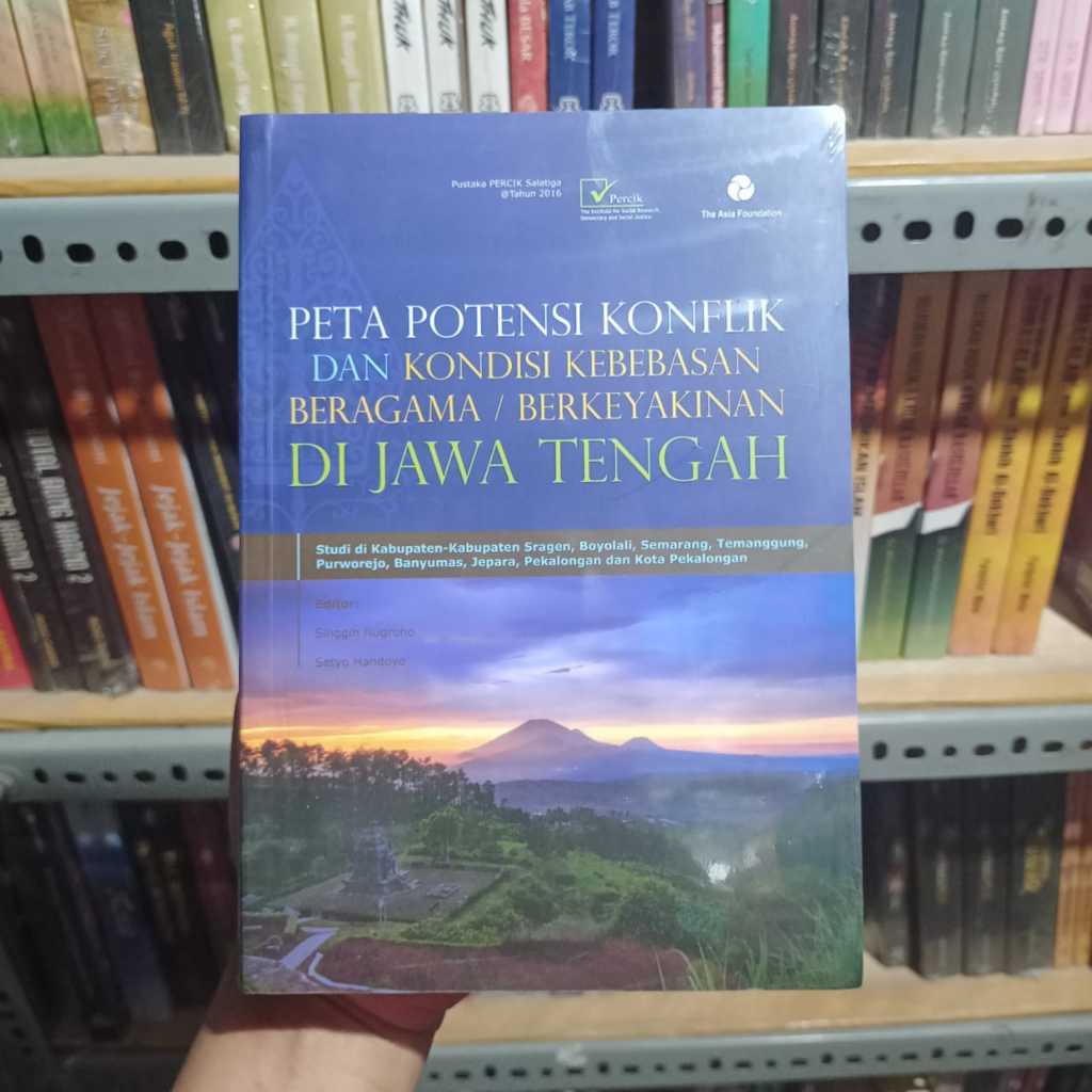 Jual Buku Peta Potensi Konflik Dan Kondisi Kebebasan Beragama ...