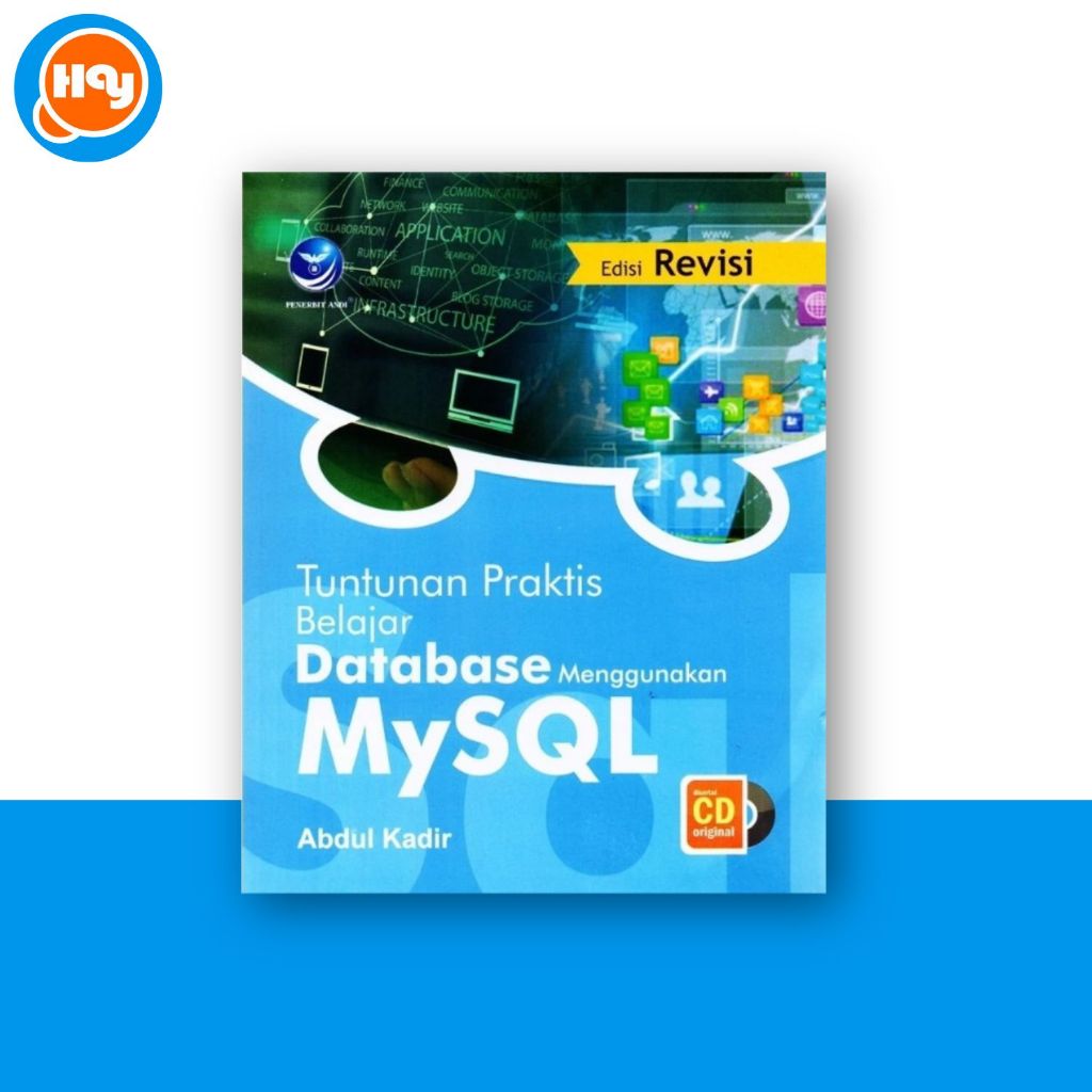 Jual Buku Tuntunan Praktis Belajar Database Menggunakan MySQL, Edisi ...