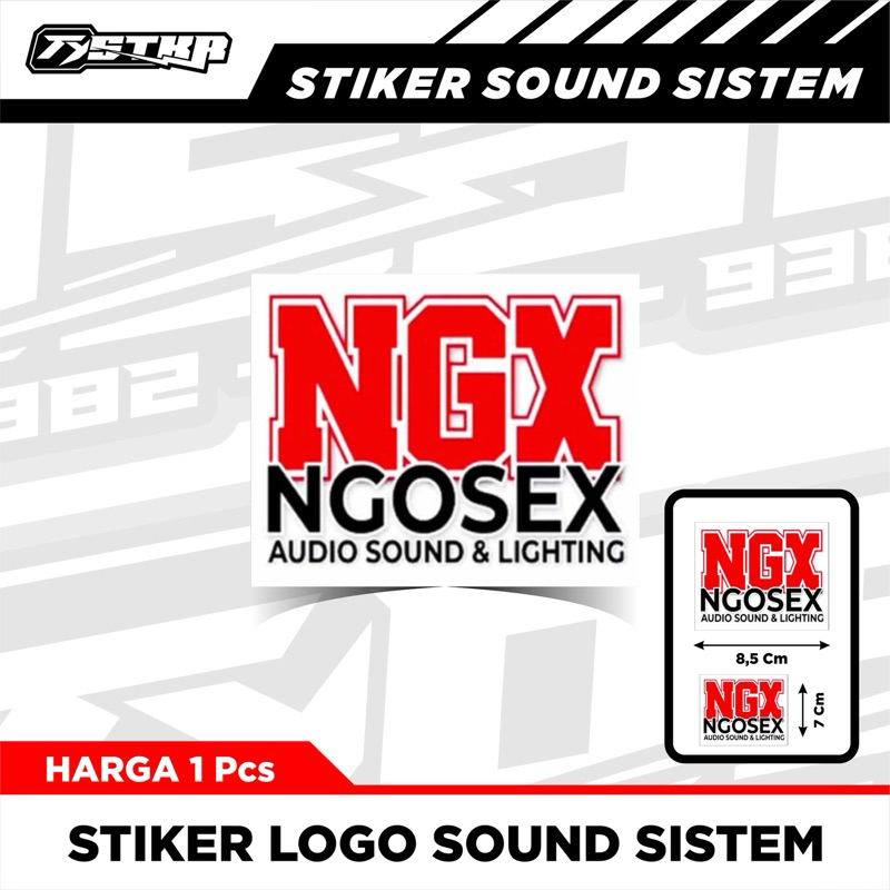 Jual Stiker Sound NGX NGOSEX - Bahan Vynil Susu Glossy (Anti Air) - HARGA SATUAN- | Shopee Indonesia