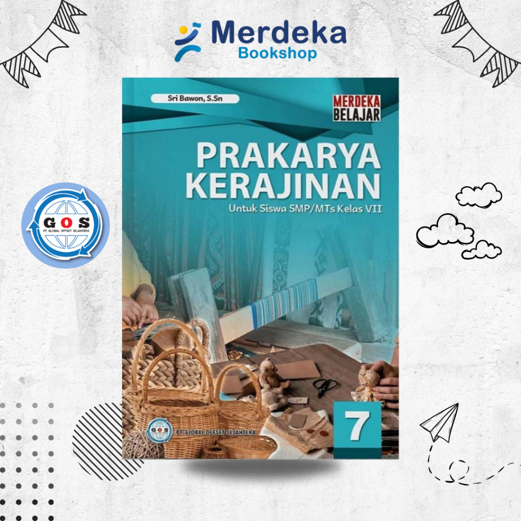 Jual Buku Siswa Prakarya Kerajinan SMP/MTs Kelas 7 Kurikulum Merdeka - GOS | Shopee Indonesia