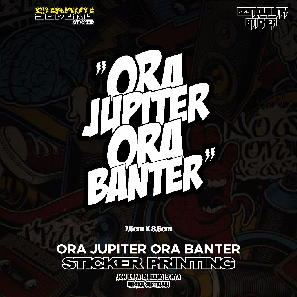 Jual STICKER STIKER PRINTING ORA JUPITER ORA BANTER VIRAL FYP AESTHETIC ...