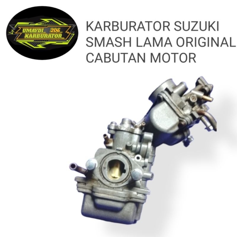 Jual KARBURATOR SUZUKI SMASH LAMA ORIGINAL CABUTAN | Shopee Indonesia