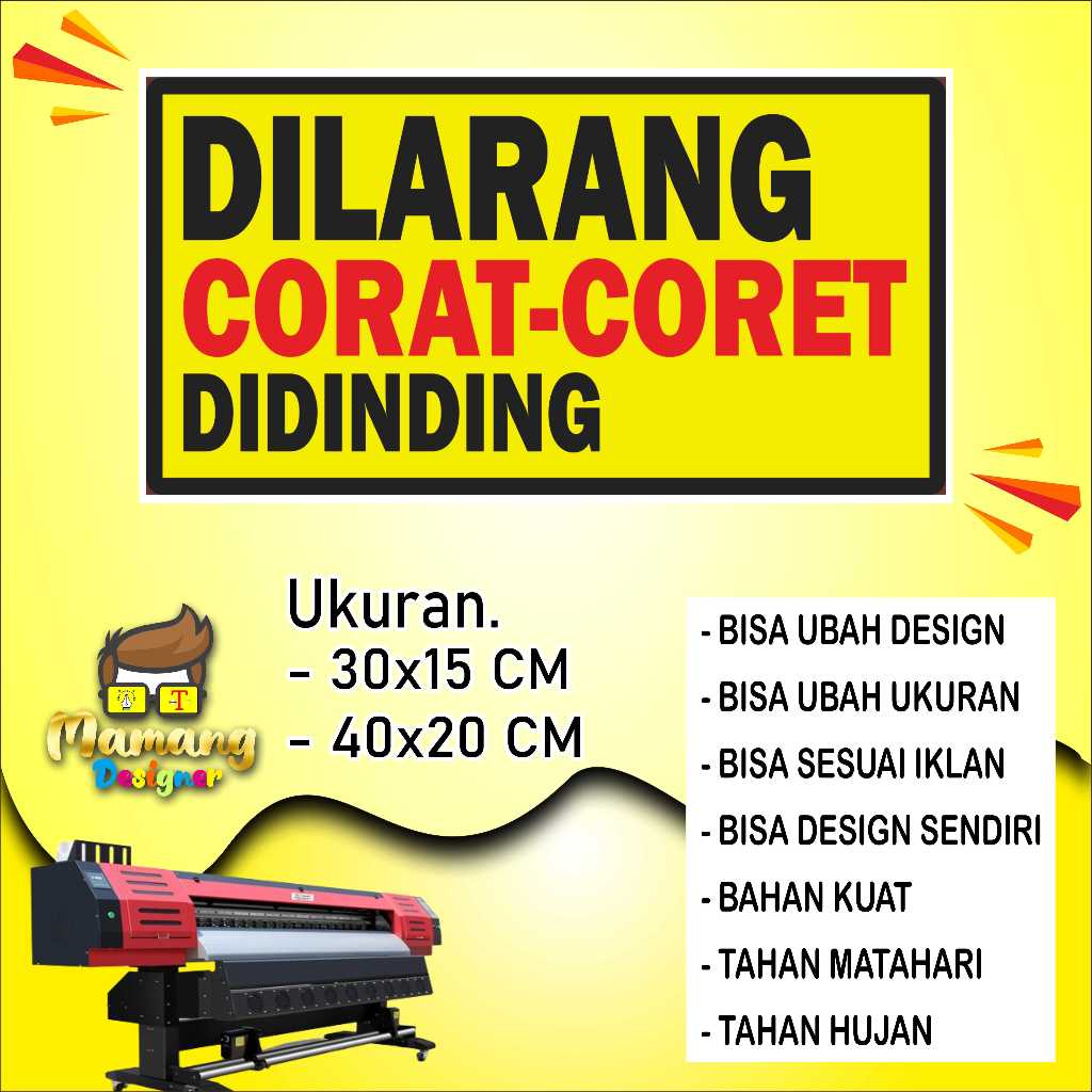 Jual Cetak Sticker Peringatan Jangan Coret Coret Dinding Kuning ...