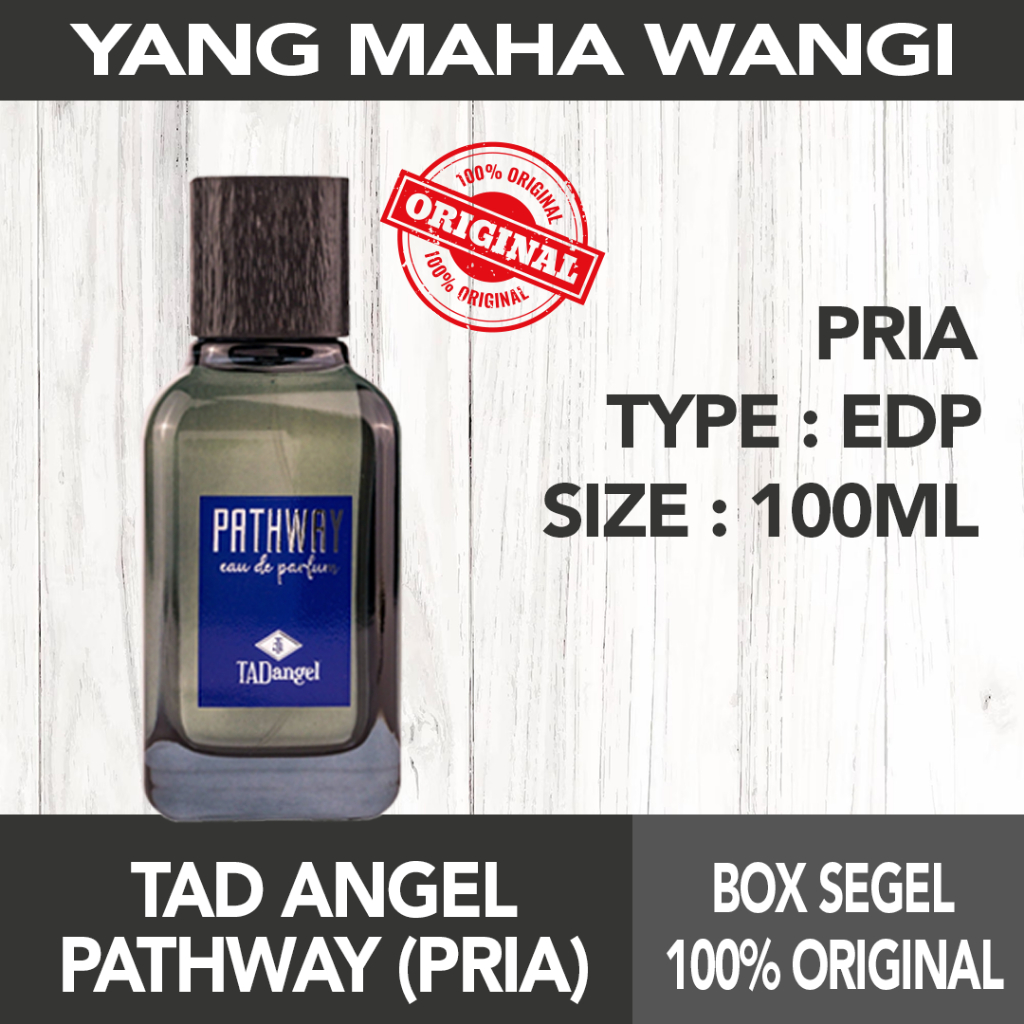Jual PARFUM ORIGINAL TAD ANGEL PATHWAY FOR MAN EDP 100 ML (BOX SEGEL ...
