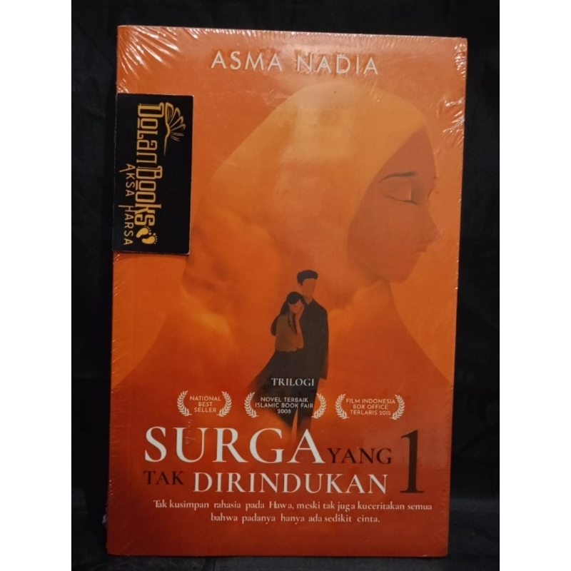 Jual NOVEL OBRAL ORIGINAL - SURGA YANG TAK DIRINDUKAN 1 (Asma Nadia) | Shopee Indonesia