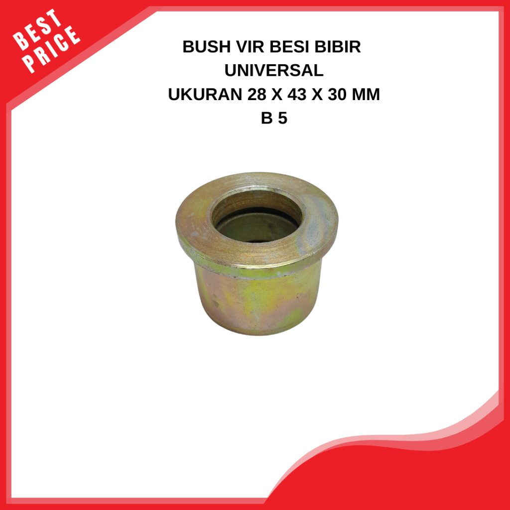 Jual Bush Vir Tebal Besi Bibir Universal Ukuran 28 x 43 x 30 bush vir ...
