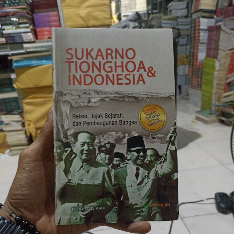 Jual BUKU MEMOAR SEJARAH / SOSPOL / SUKARNO TIONGHOA & INDONESIA / ORIGINAL | Shopee Indonesia