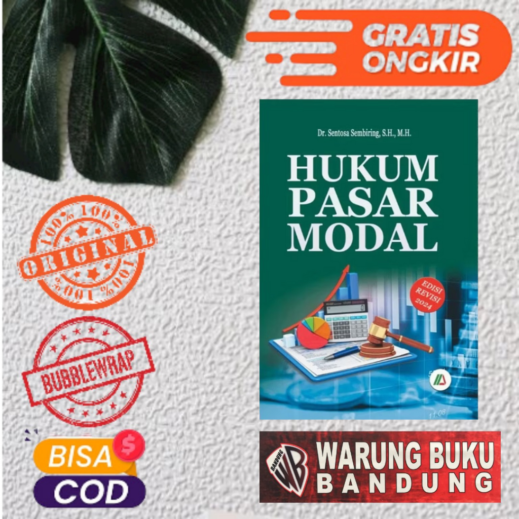 Jual Buku Hukum Pasar Modal Edisi Revisi Tahun 2024 - Dr. Sentosa ...
