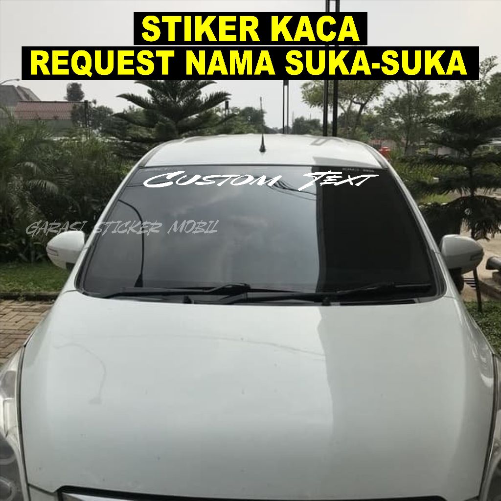 Jual Sticker kaca mobil depan costum text bisa request nama ataupun ...