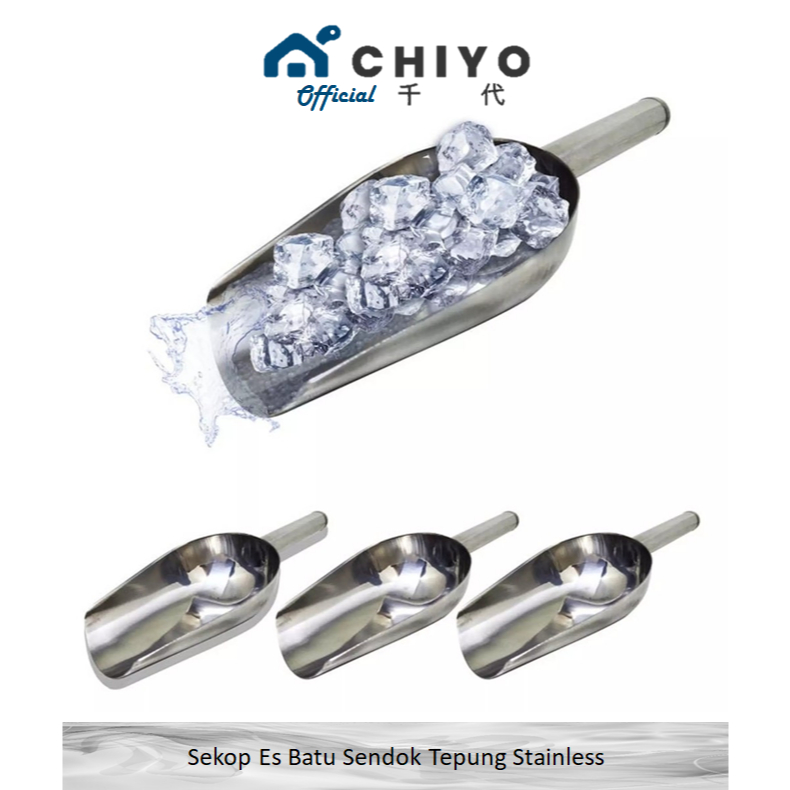 Jual CHIYO Living - Sekop Es Batu Sendok Tepung Stainless Scoop ...