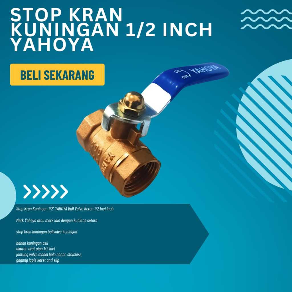 Jual Stop Kran Kuningan 1/2 inch YAHOYA Ball Valve Brass 1/2 Inch | Shopee Indonesia