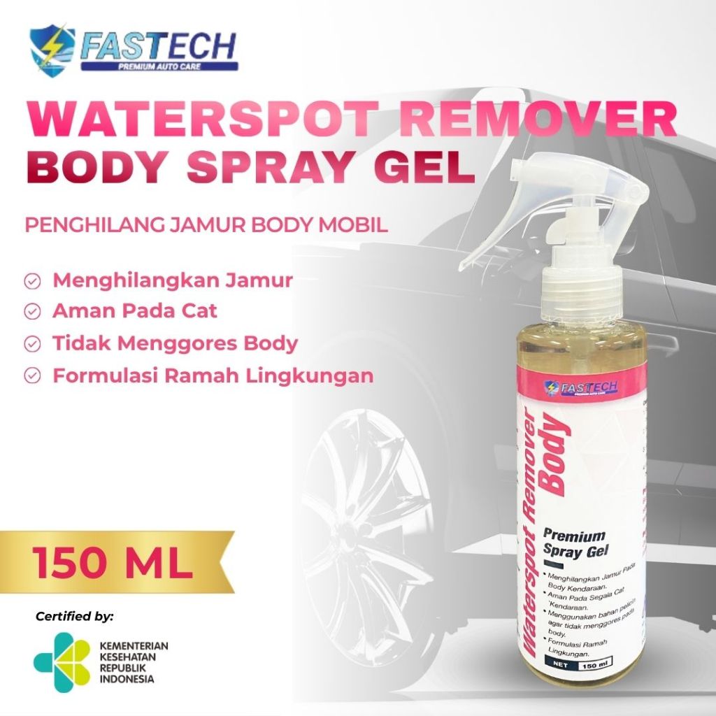 Jual Fastech Auto Care - Waterspot Remover Body 150ml - Penghilang Jamur Body Mobil | Shopee ...