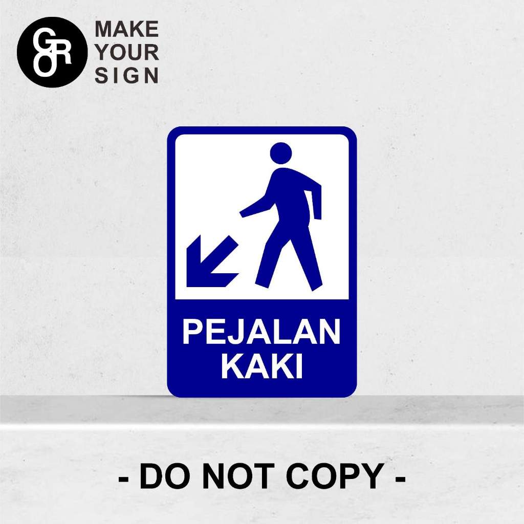Jual Rambu Sign Plat Alumunium/Plang/Lalu Lintas Petunjuk Pejalan Kaki ...