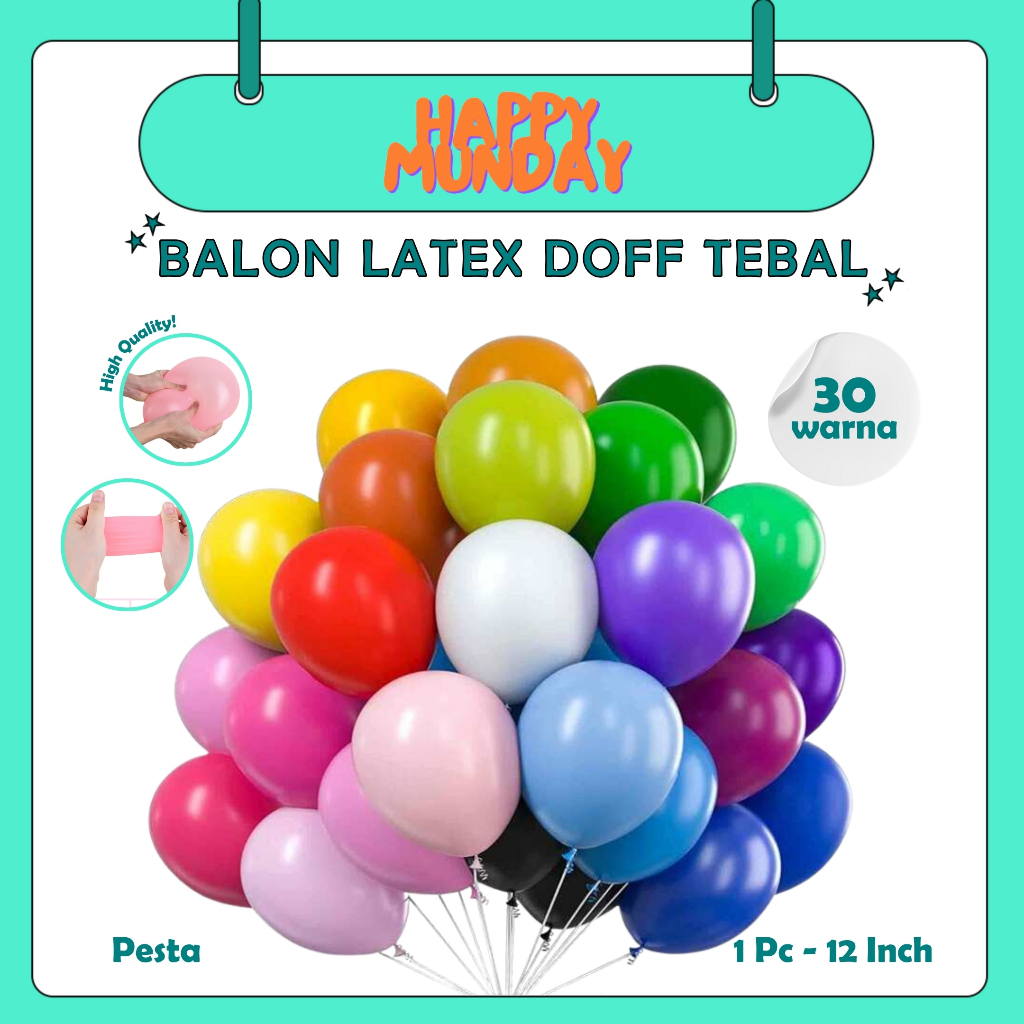 Jual Happymunday Balon Latex Doff TEBAL SATUAN 12inch | Shopee Indonesia