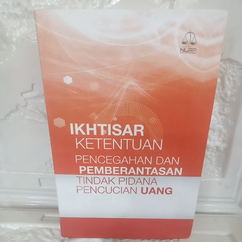 Jual Buku Original IKHTISAR KETENTUAN PENCUCIAN UANG | Shopee Indonesia