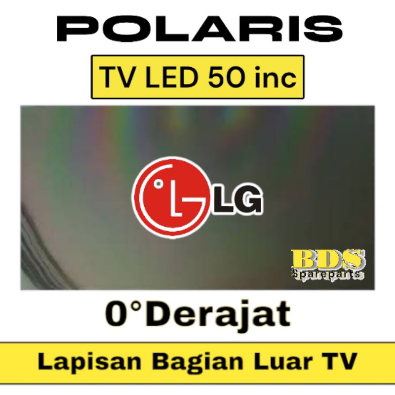Jual POLARIS TV LED LG 50 INC 0 DERAJAT LAPISAN BAGIAN LUAR TV LCD ...