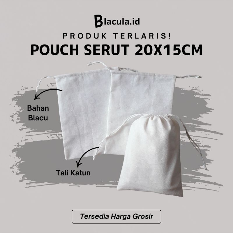 Jual Pouch Blacu Serut 20x15cm Pouch Blacu Polos / Pouch Souvenir ...