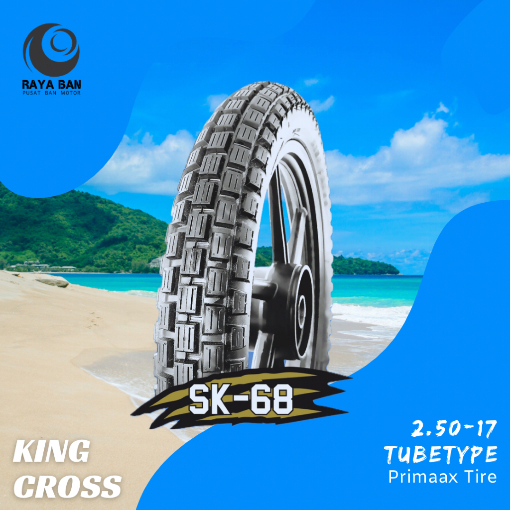 Jual Ban Motor Primaax SK68 250-17 Tubetype Ring 17 SK-68 King Cross ...