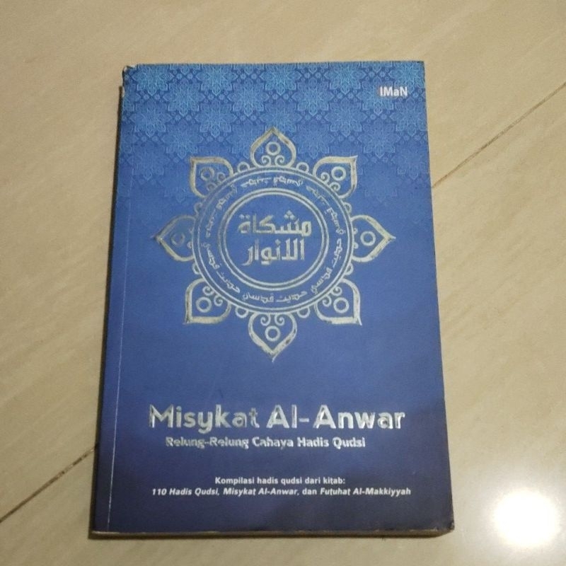 Jual BUKU ORI MISYKAT AL-ANWAR ( RELUNG-RELUNG CAHAYA HADIS QUDSI ...
