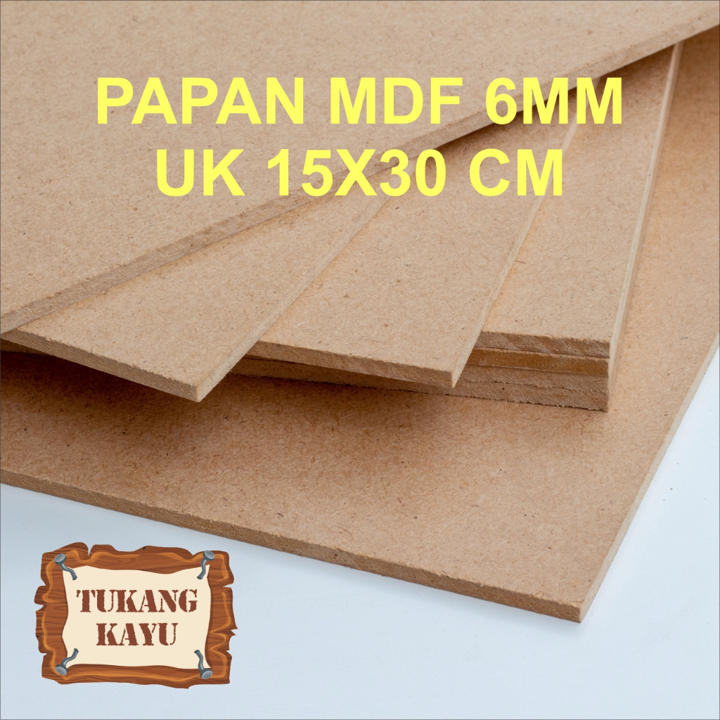 Jual Kayu Papan MDF Ketebalan 6MM Ukuran 15x30cm MDF BOARD | Shopee ...