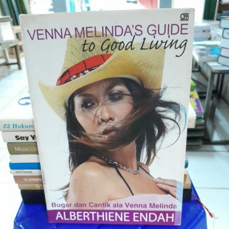 Jual VENNA MELINDA'S GUIDE TO GOOD LIVING(ALBERTHIENE ENDAH)BUKU SECOND ...